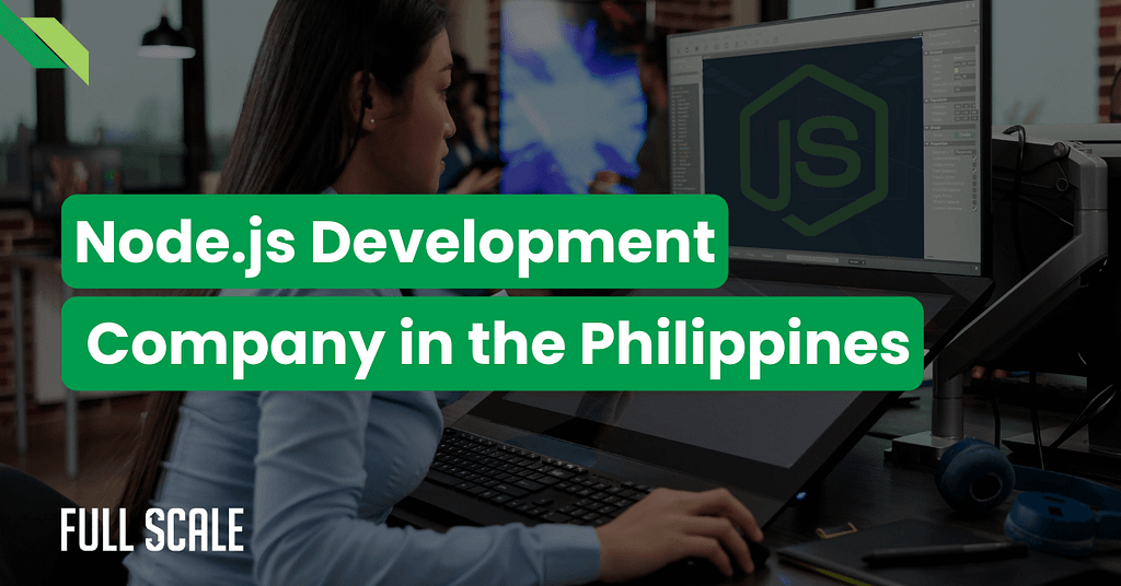 Why Partner with a Node.js Development Company in the Philippines