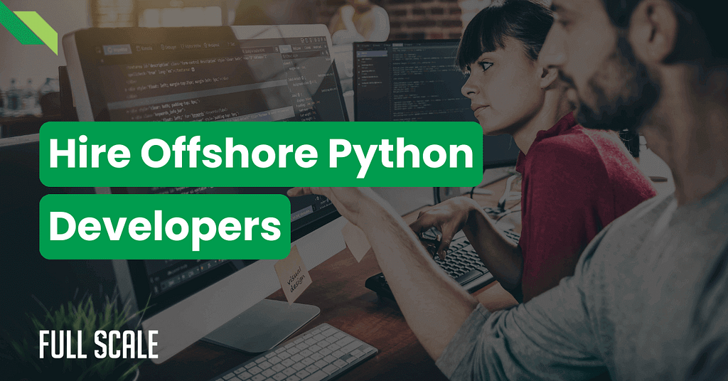 Unlock the Best Ways to Hire Offshore Python Developers for Your Next ...