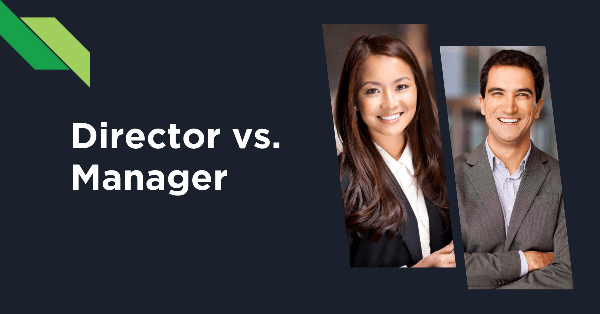 Director vs. Manager