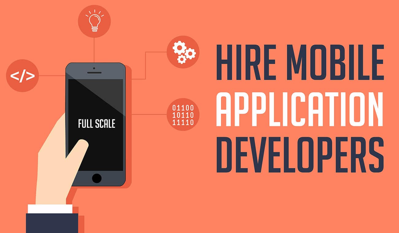 How to Hire Mobile Application Developers