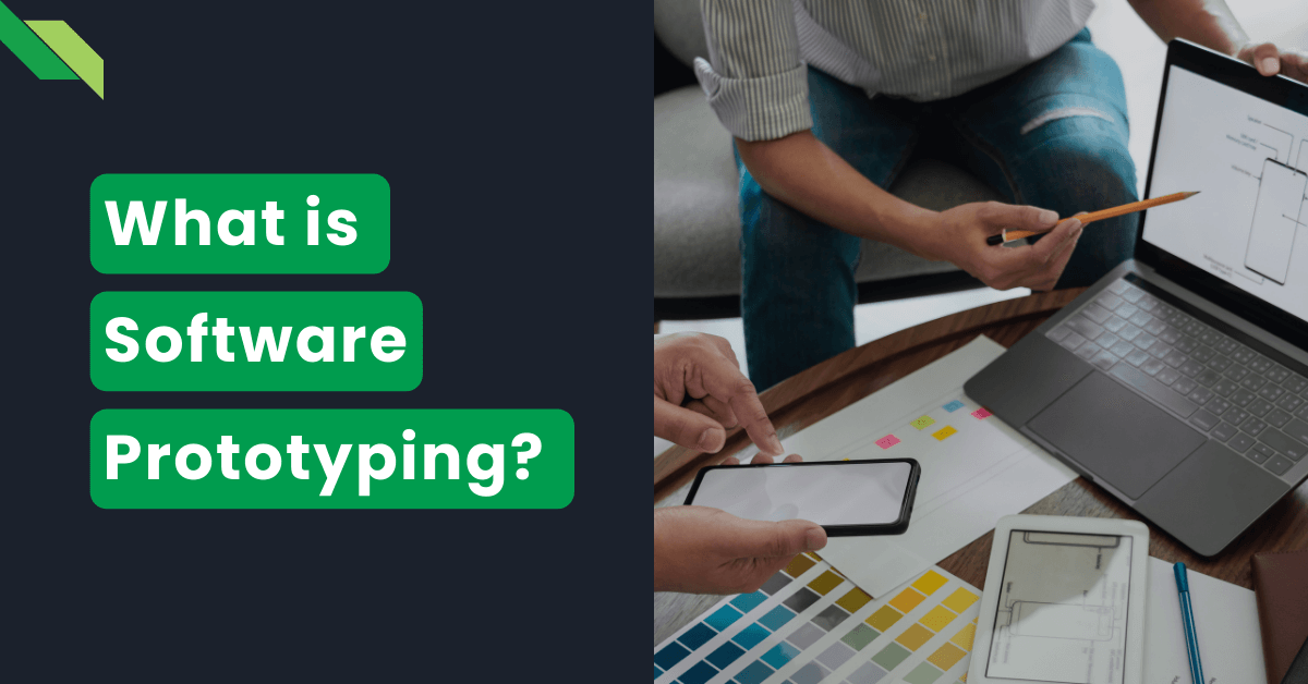 What is Software Prototyping?