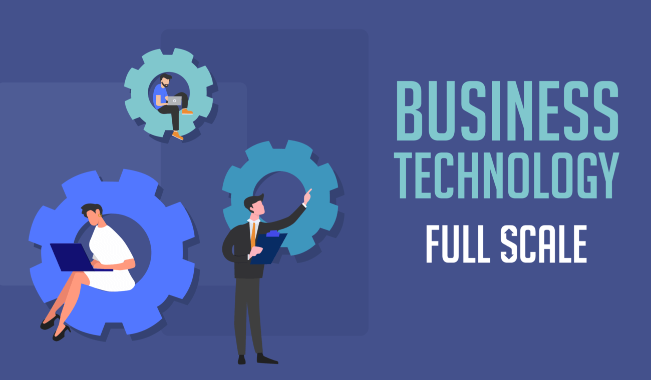 Choosing the Right Business Technology in 2021