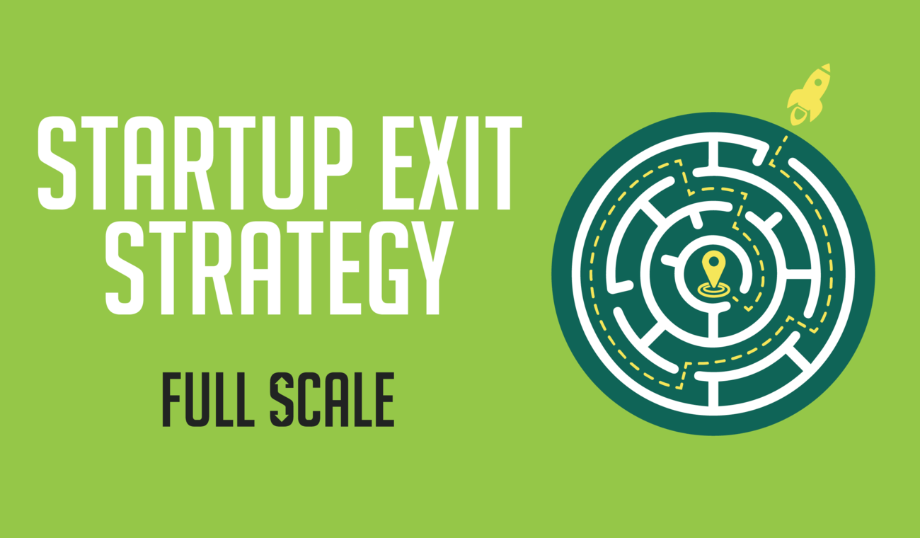 What is a Startup Exit Strategy?
