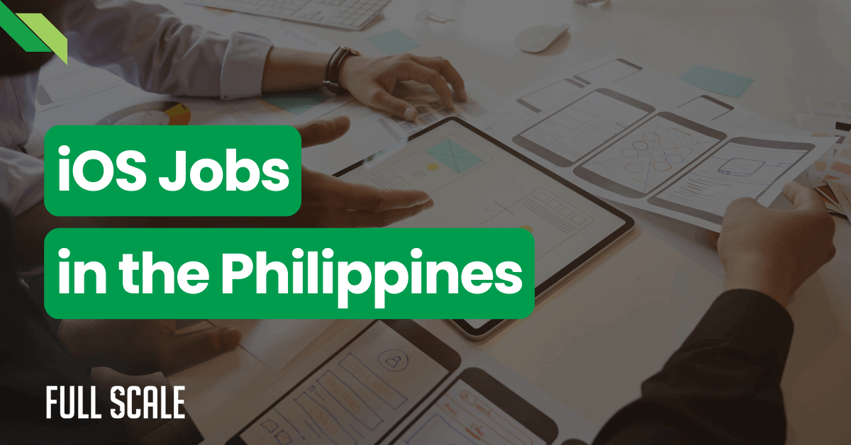 iOS Jobs in the Philippines: Exciting Opportunities for Skilled Developers