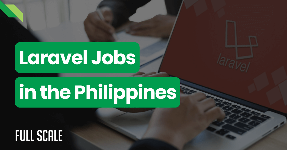 Unlock Your Potential with Laravel Jobs in the Philippines