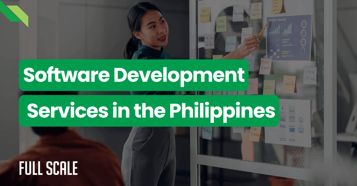 Top Software Development Services in the Philippines to Scale Your Business
