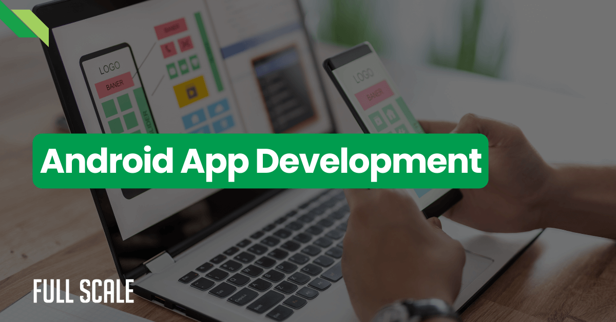 Unlock the Power of Android App Development: Your Gateway to Mobile Success