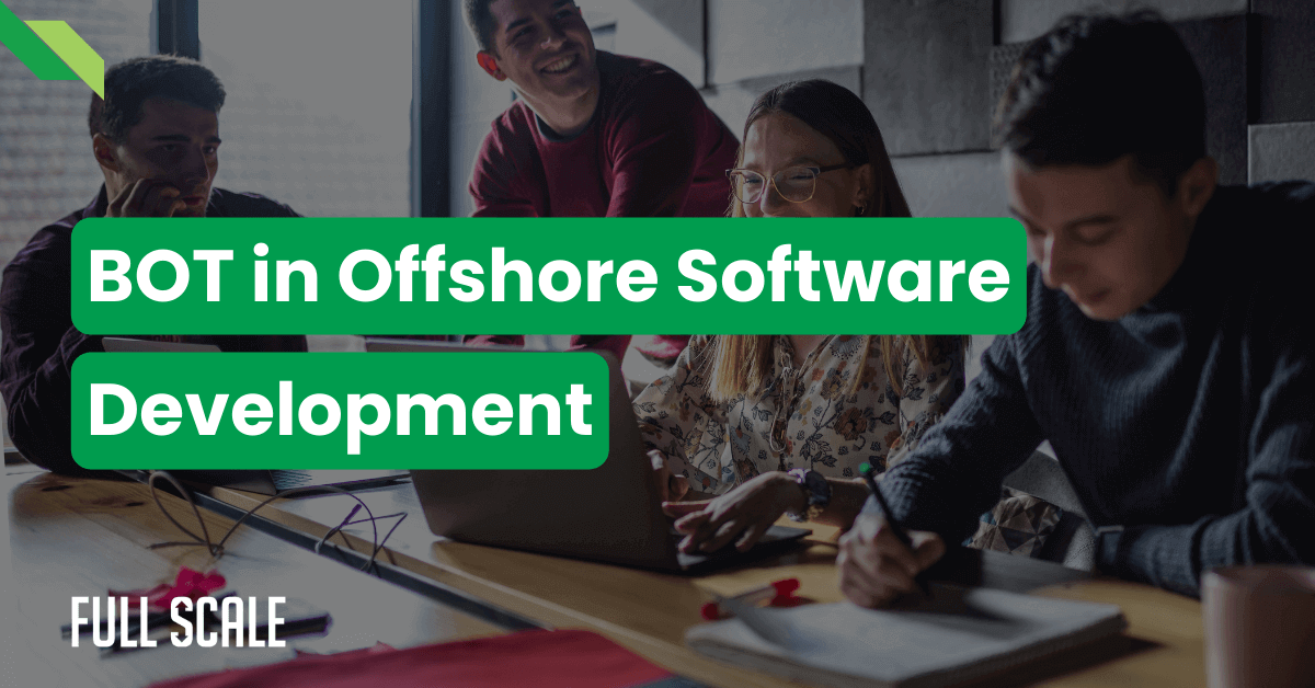 Build-Operate-Transfer (BOT) in Offshore Software Development: The Only ...