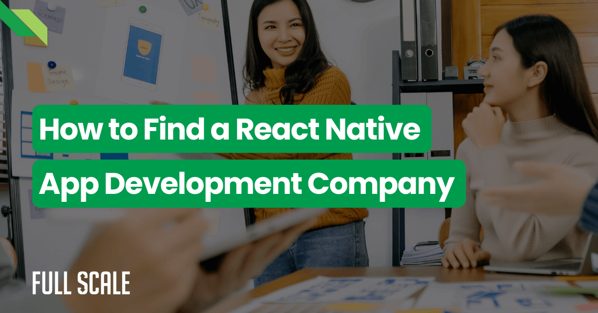 Discover the Right React Native App Development Company for Your Business