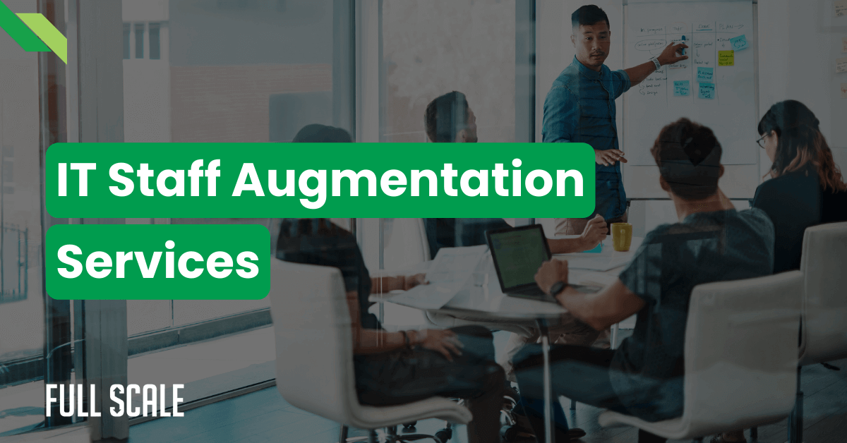 Revolutionize Your Team with IT Staff Augmentation Services