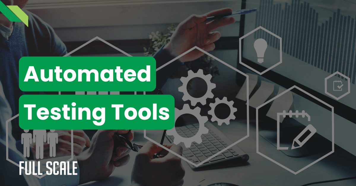 Automated Testing Tools: Elevating Software Quality and Efficiency