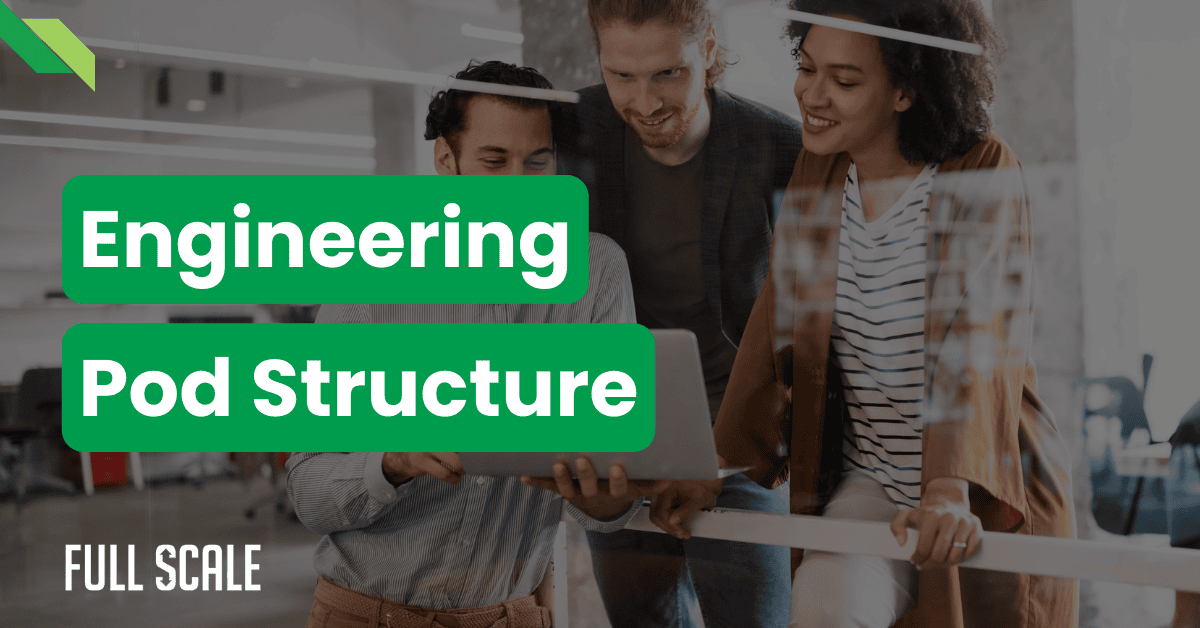 Engineering Pod Structure: A Step-by-Step Guide to Organizing ...