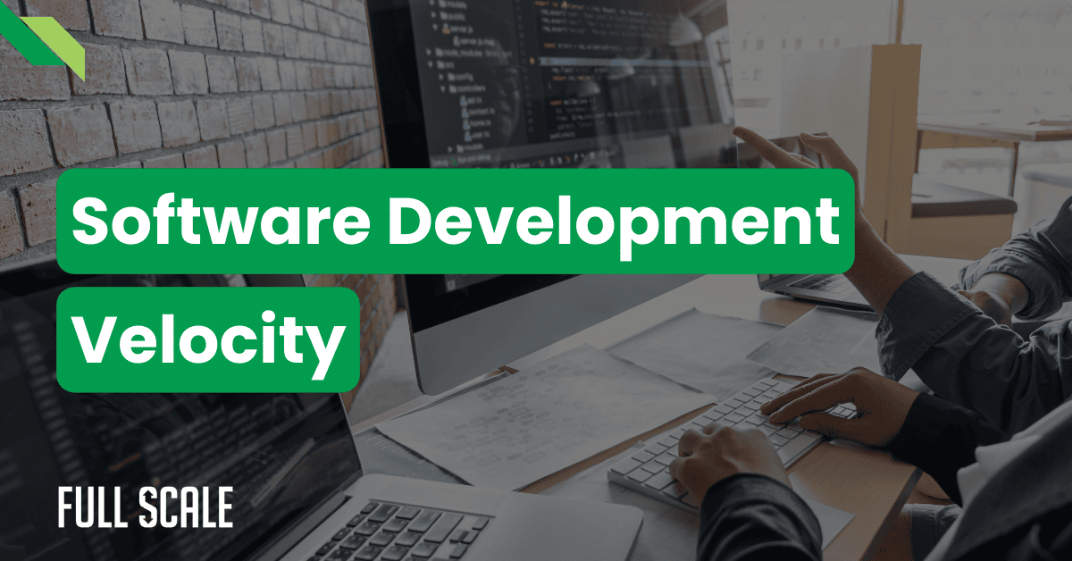 How to Maintain Software Development Velocity Without Sacrificing Quality