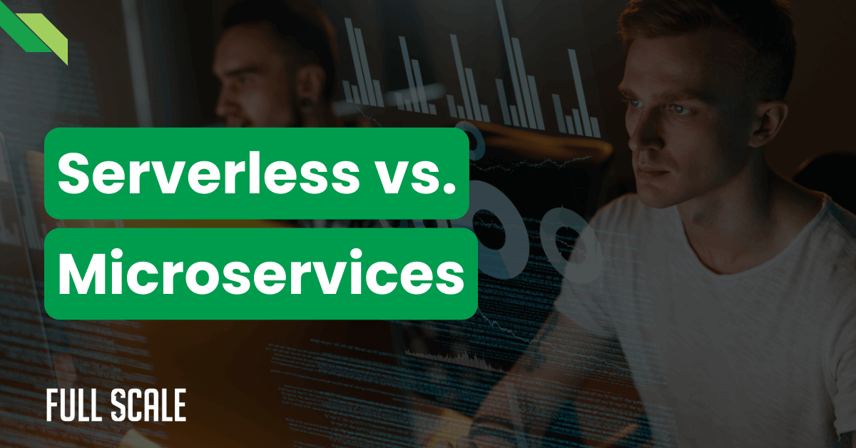 Serverless vs. Microservices: 7 Critical Decisions for Modern ...